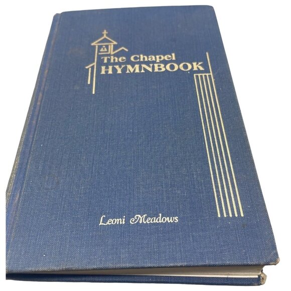 The chapel hymn | Accents | The Chapel Hymn Book Leoni Meadows ...